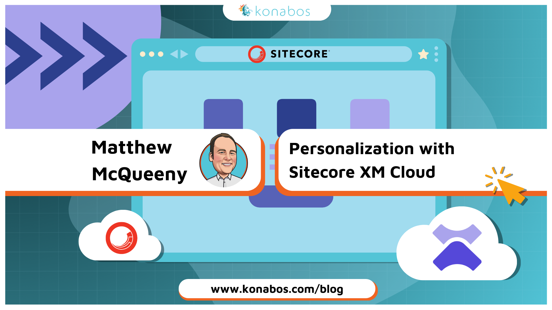 How to get Personal with Sitecore XM Cloud Embedded Personalization | Konabos